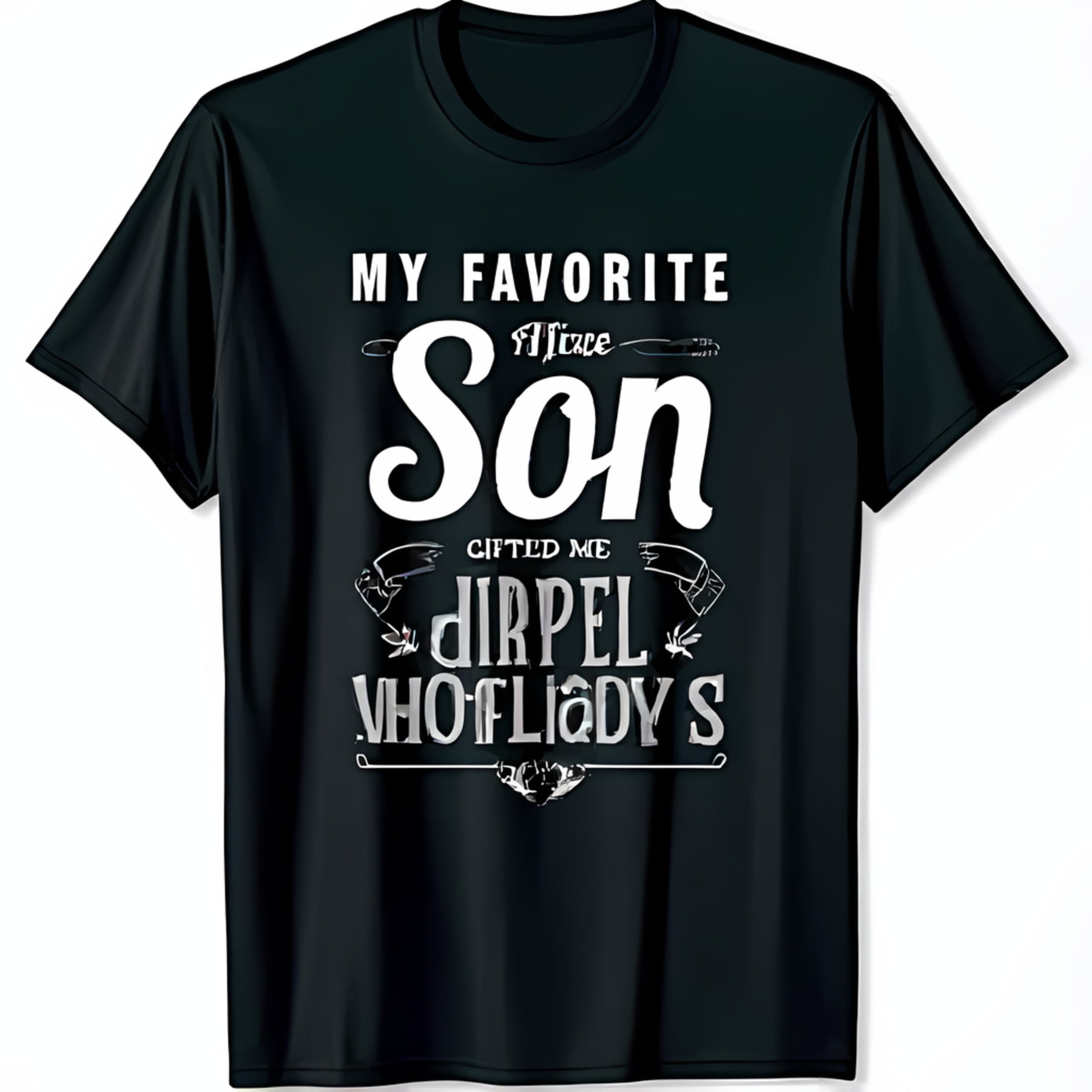 Stylish Black T-Shirt with Handwritten My Favorite Son Graphic Design ...