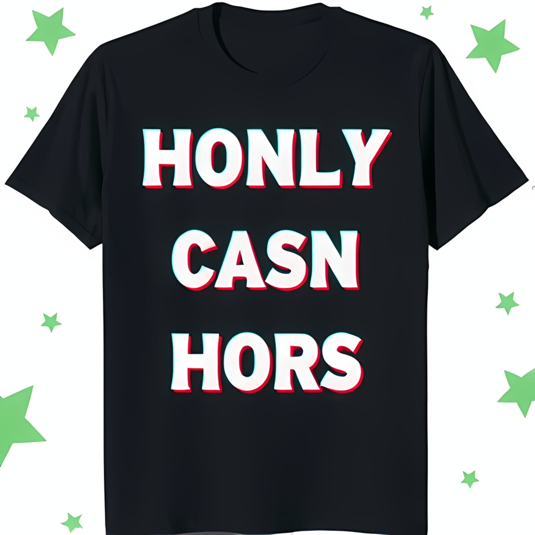 Stylized Black T-Shirt with 'HONLY CASN HORS' Effect Design - Walmart.com