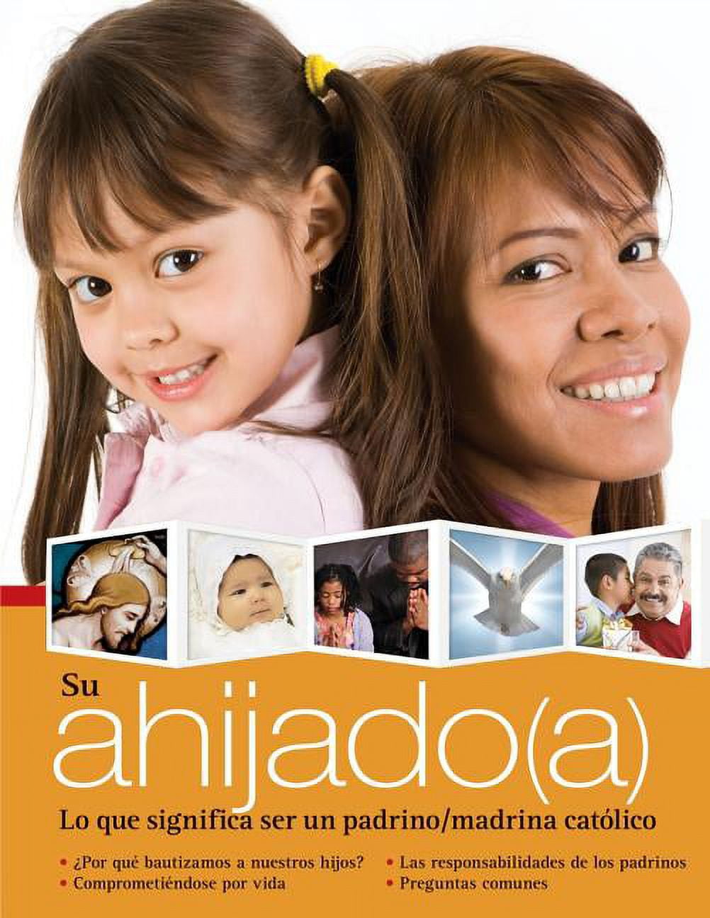 Su Ahijado(a): Lo Que Significa Ser (Paperback) - Walmart.com