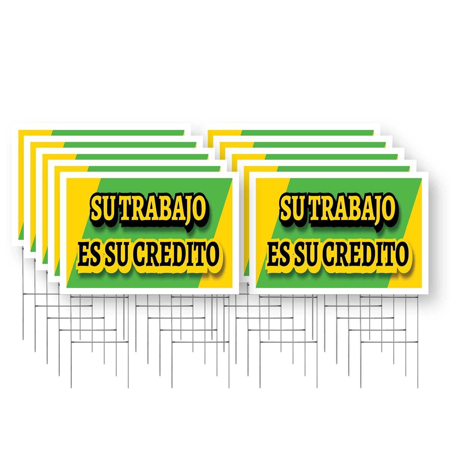 Su Trabajo es su Credito Yard Sign 10 Pack of 24 Inch x 36 Inch Single ...