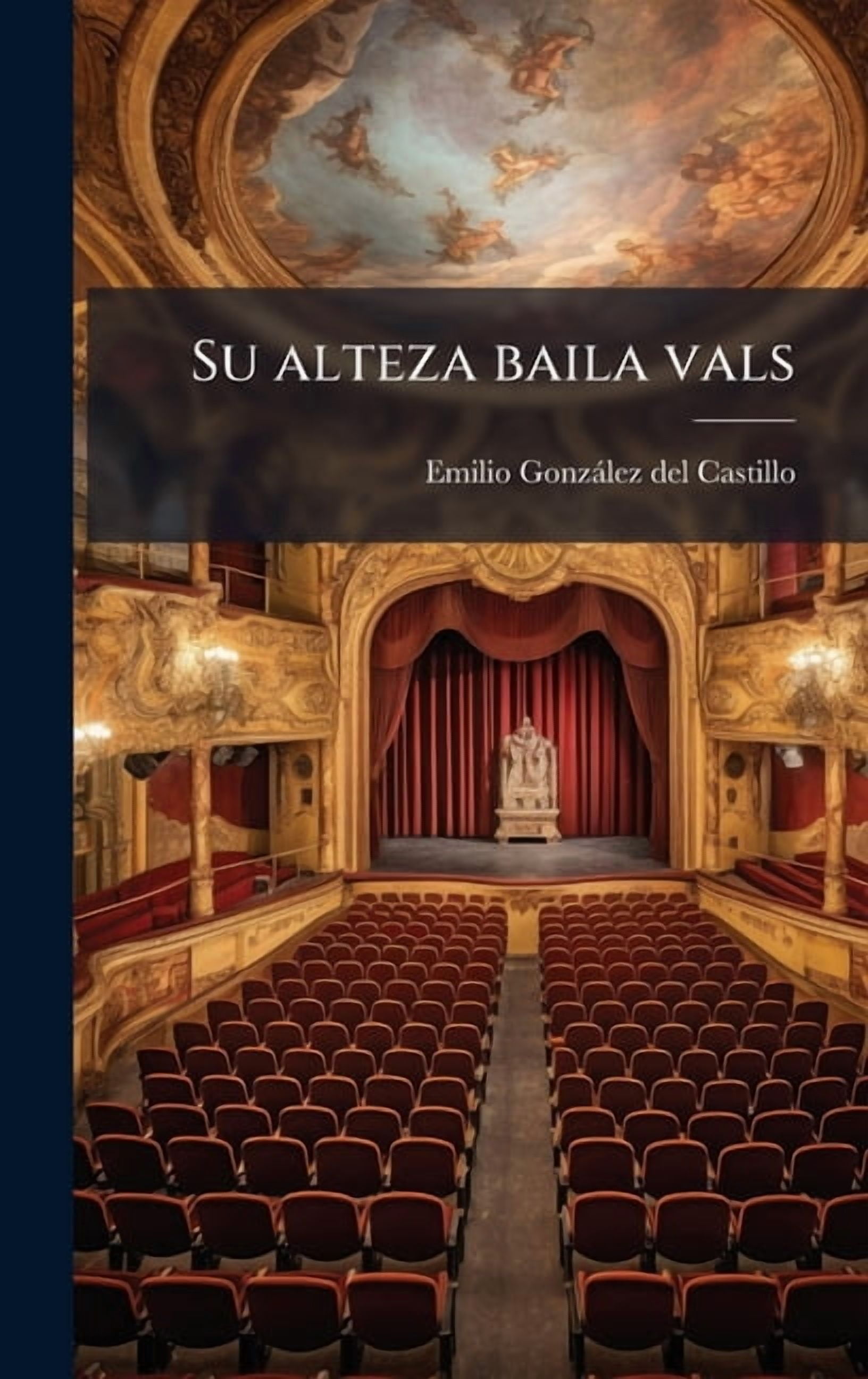Su alteza baila vals, (Hardcover) - Walmart.com