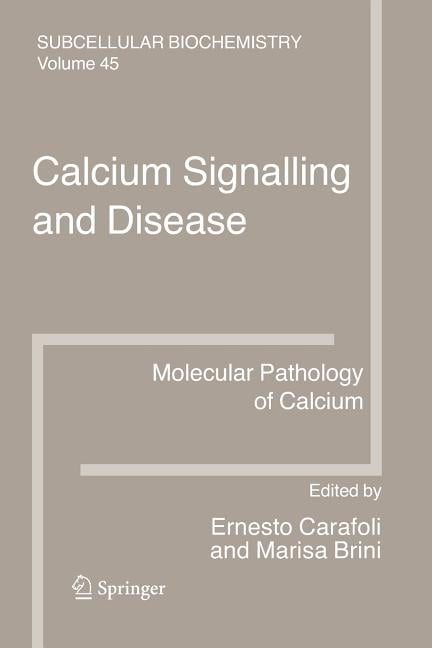 Subcellular Biochemistry Calcium Signalling and Disease: Molecular ...