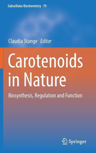 Subcellular Biochemistry: Carotenoids in Nature: Biosynthesis ...