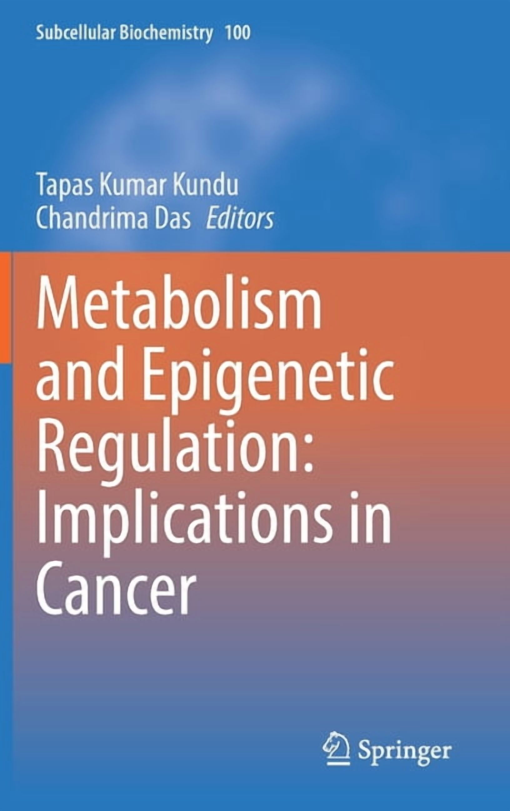 Subcellular Biochemistry Metabolism and Epigenetic Regulation ...