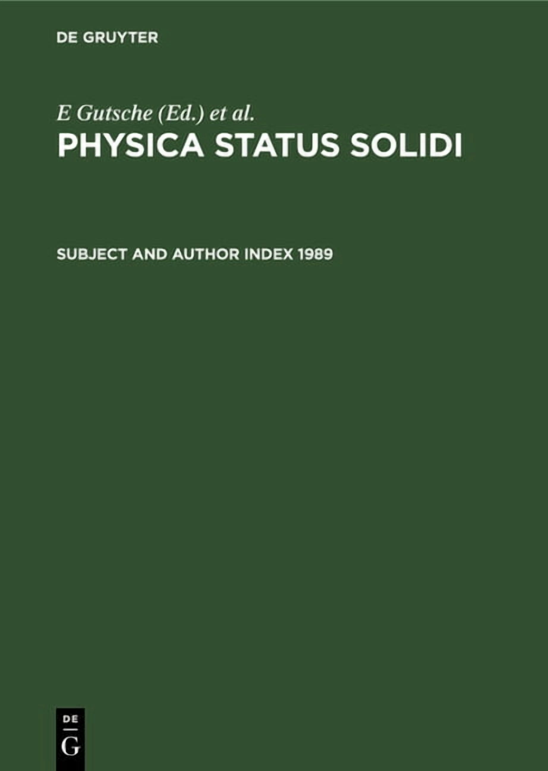 Subject and Author Index 1989: Physica Status Solidi (B). Basic ...