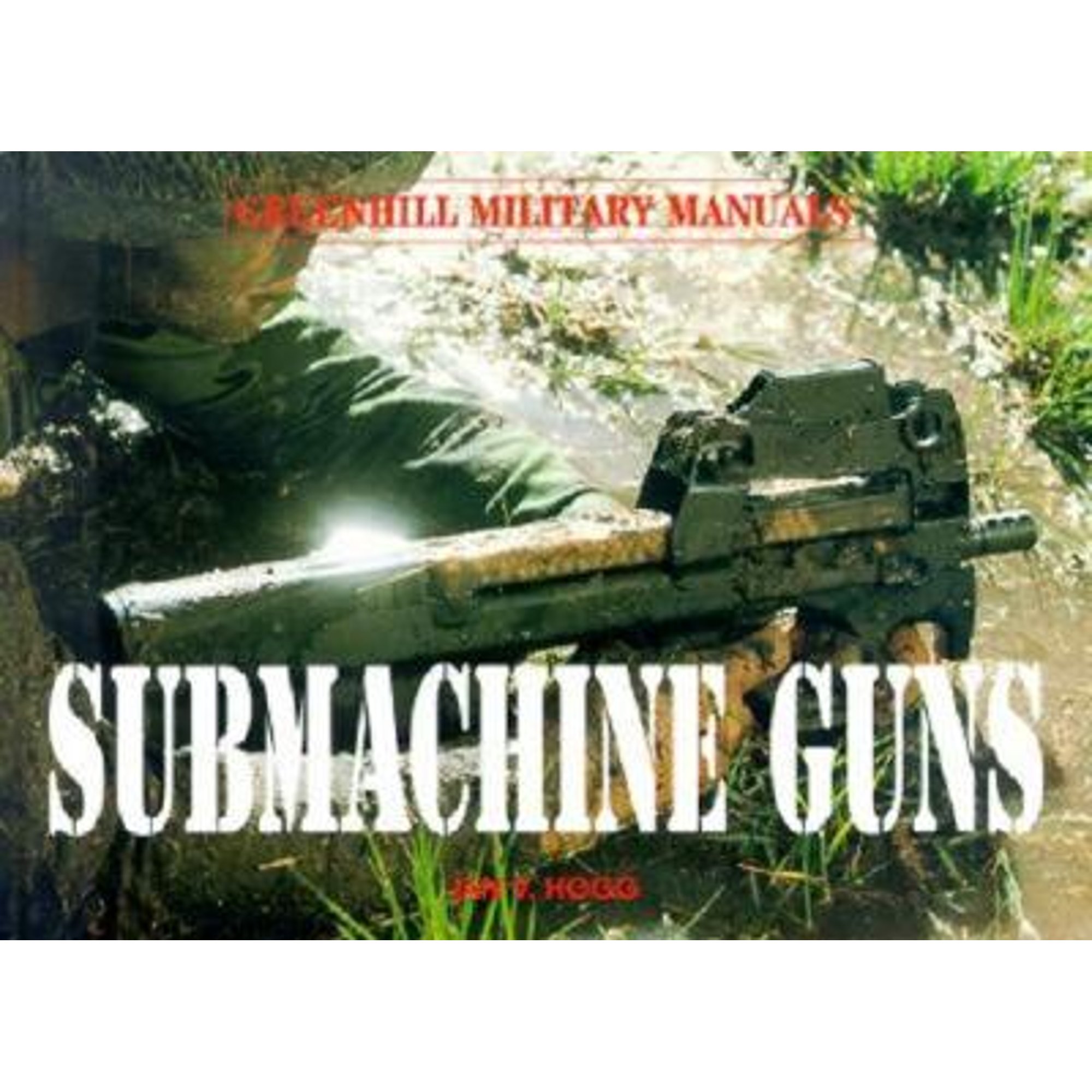 Pre-Owned Submachine Guns (Hardcover) 1853674486 9781853674488 ...