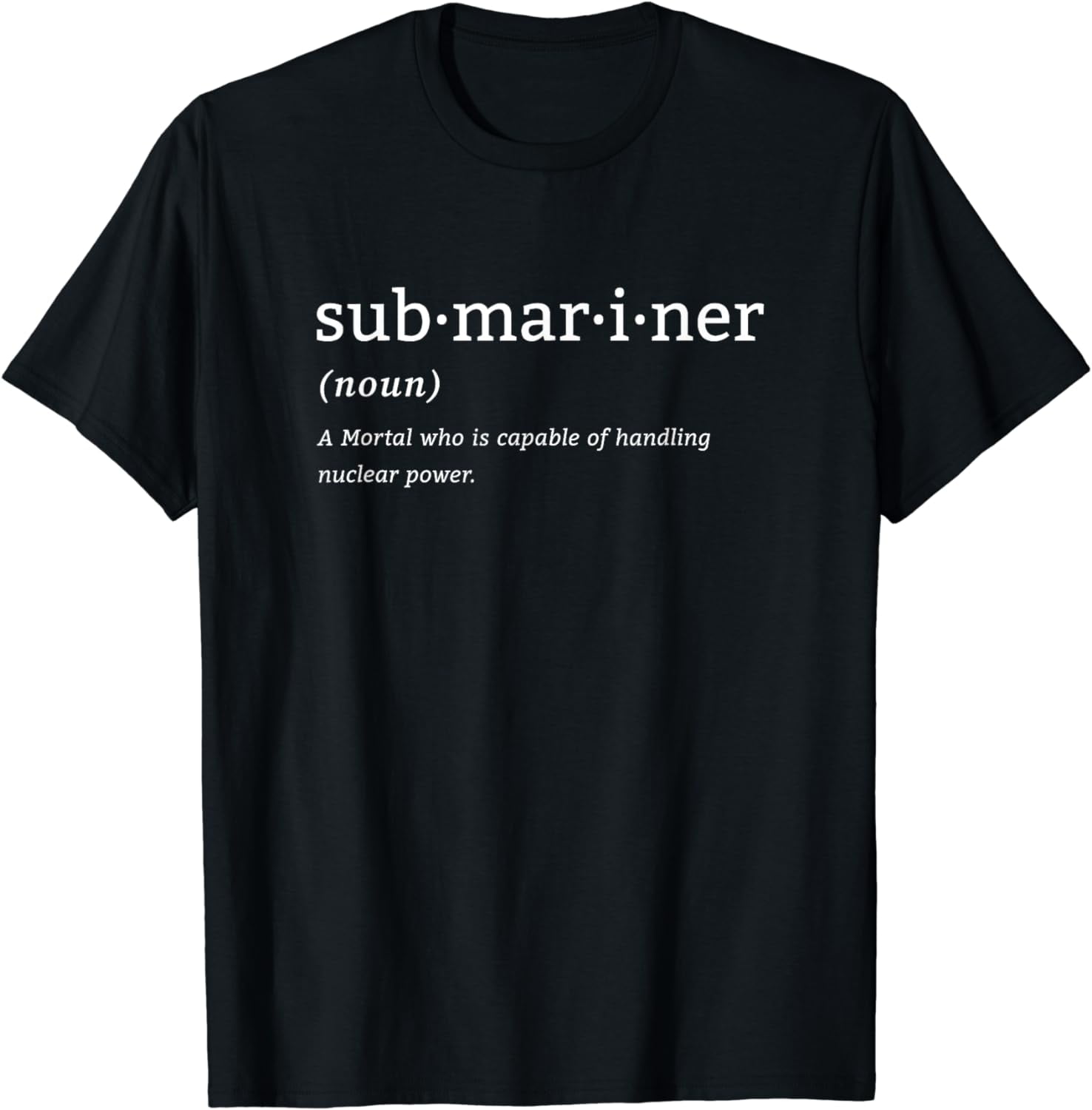 Submariner Definition Submersible Nuclear-powered Submarine T-Shirt ...