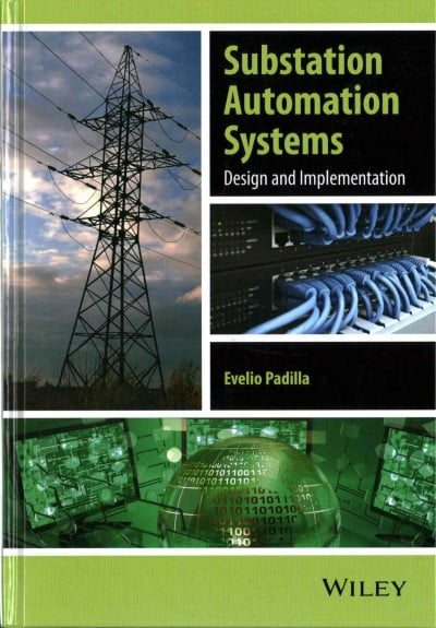 Pre-Owned Substation Automation Systems: Design and Implementation (Hardcover) - Walmart.com