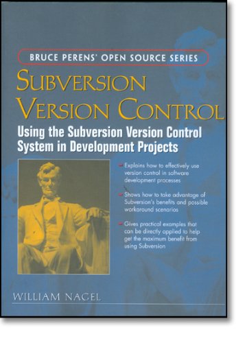 Pre-Owned Subversion Version Control: Using the Subversion Version Control System in Development ...
