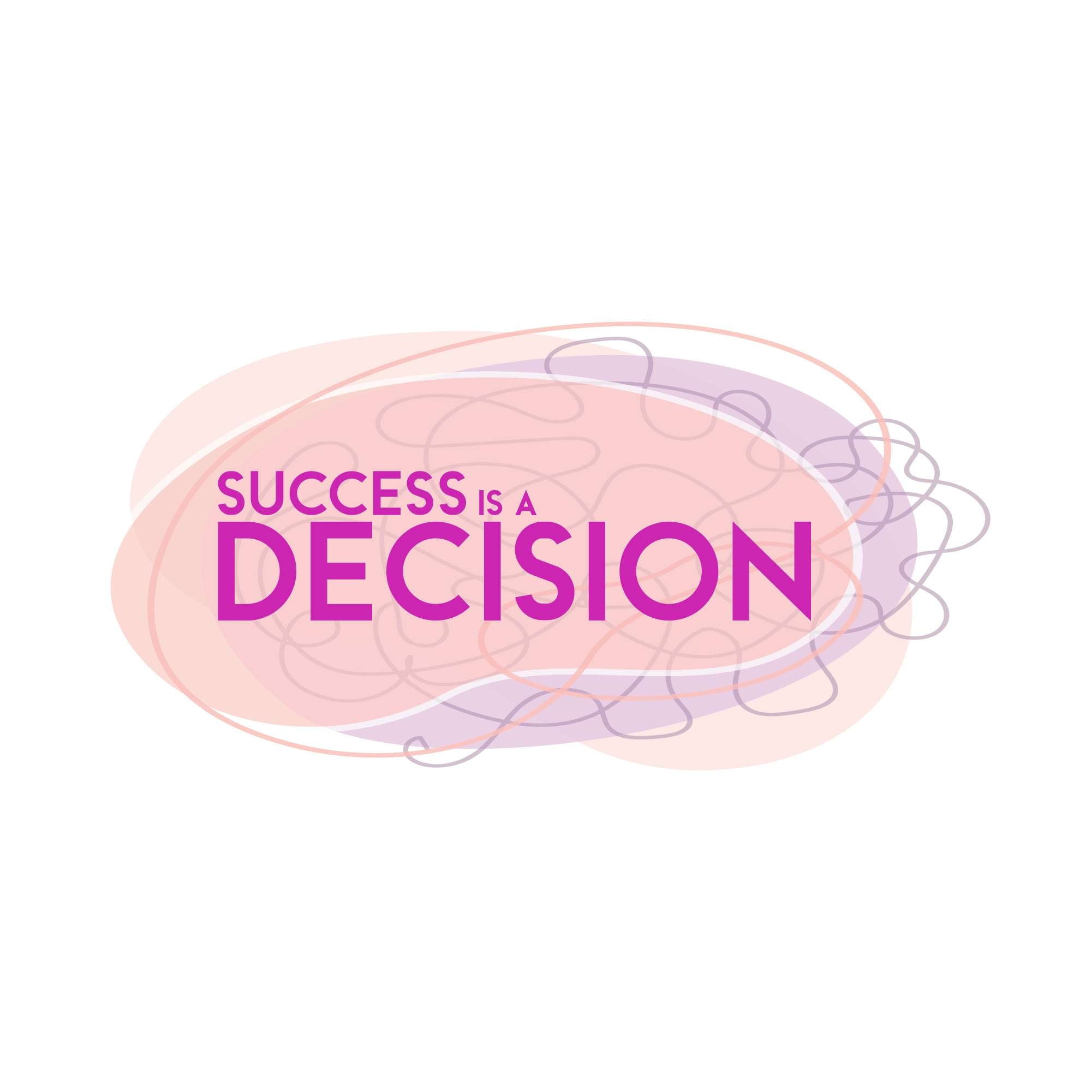 Success Is a Decision Inspirational Success Quote Vinyl Wall Decal Wall ...