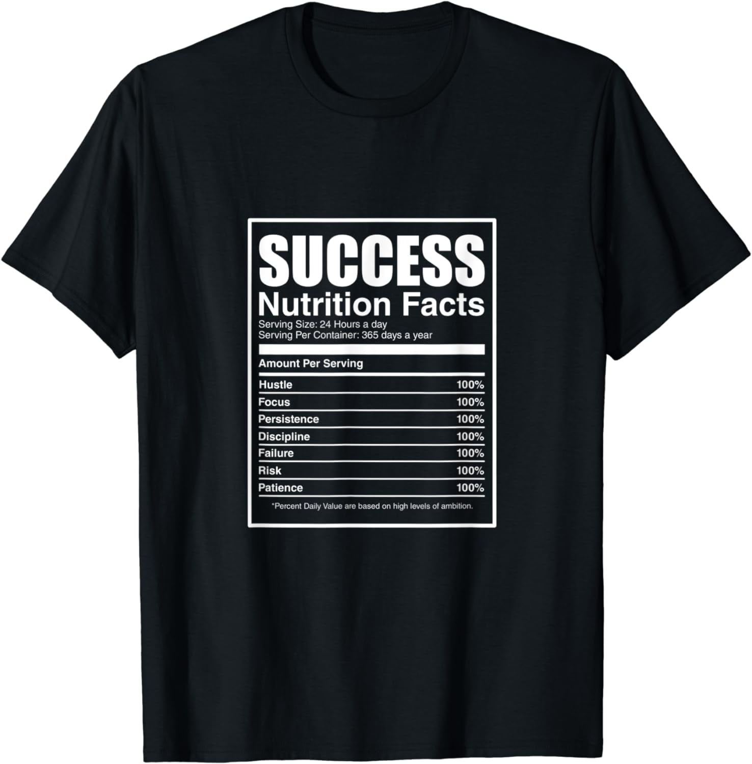 Success Nutrition Facts Motivational Inspiration Positivity T-Shirt ...