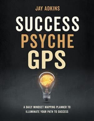 Pre-Owned Success Psyche GPS: A Daily Mindset Mapping Planner to ...