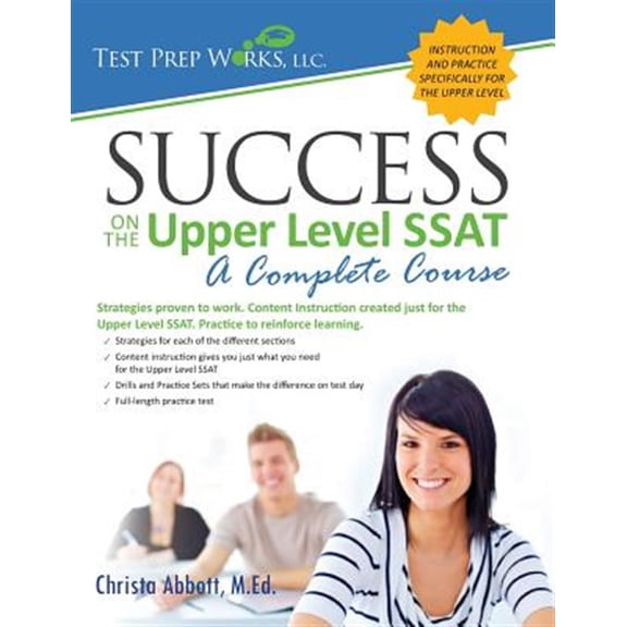 30 Days to Acing the Upper Level SSAT: Strategies and Practice for ...