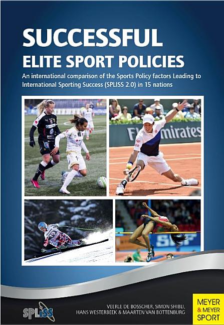 Successful Elite Sport Policies : An International Comparison of the ...