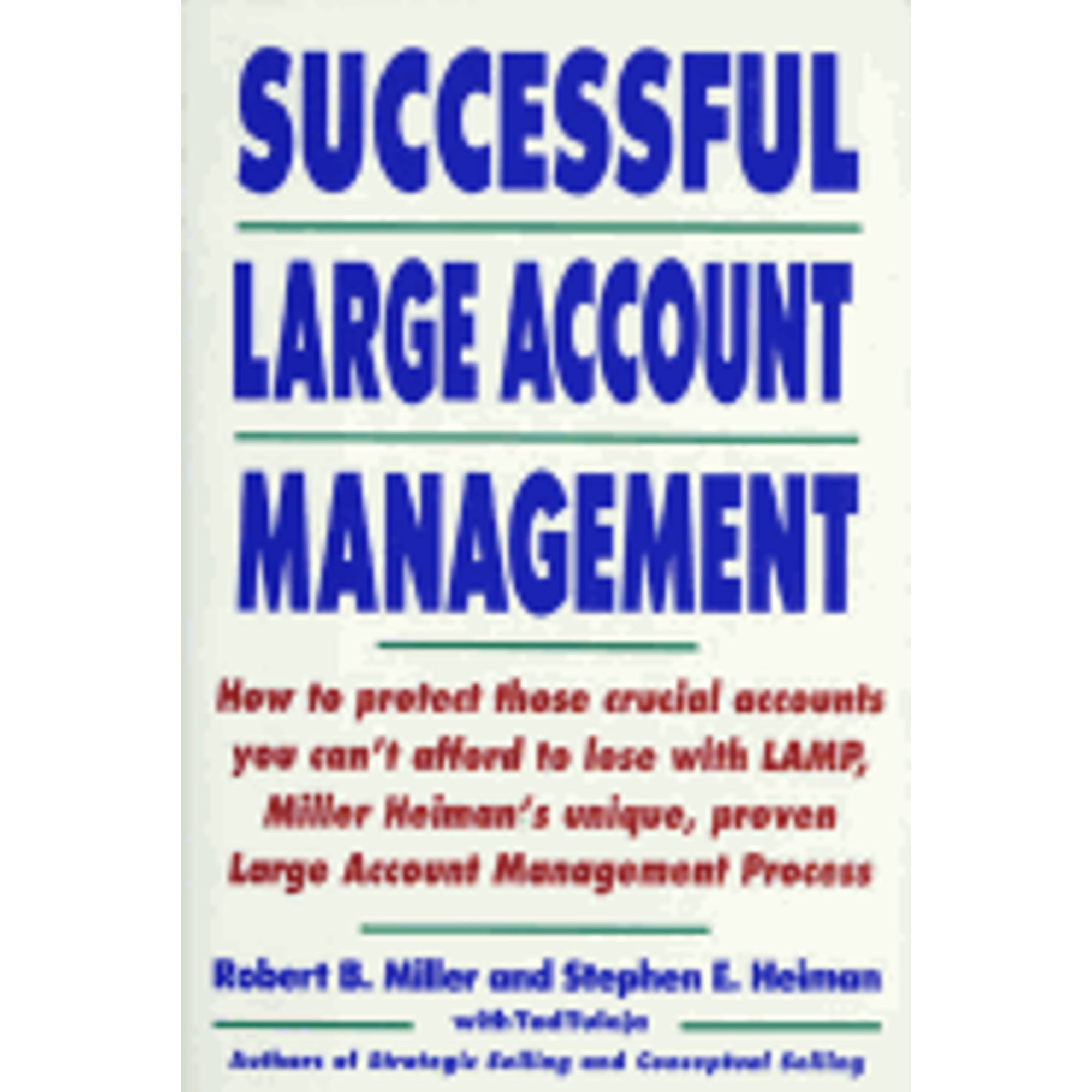 Pre-Owned Successful Large Account Management (Hardcover 9780805013047 ...