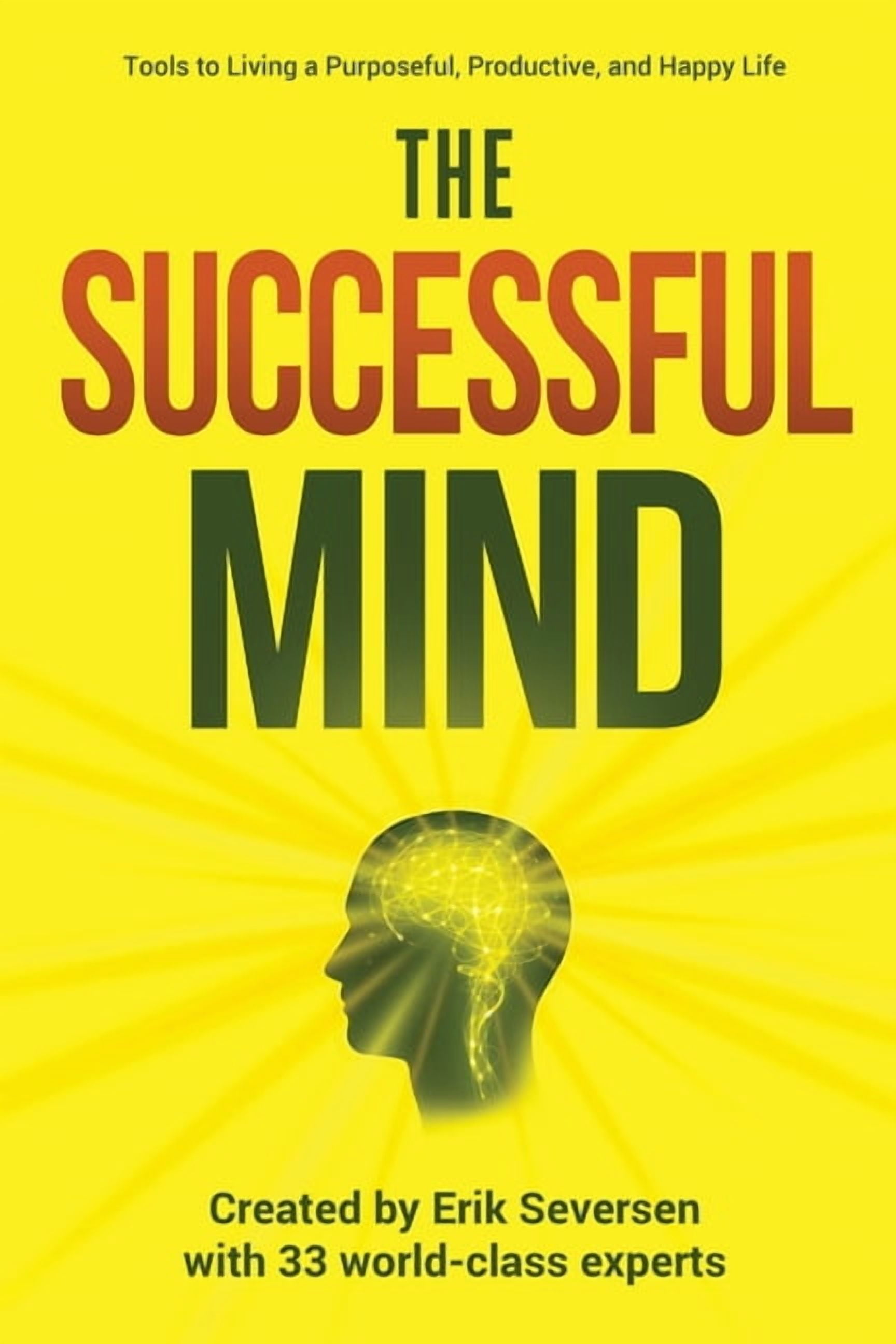 Successful The Successful Mind: Tools to Living a Purposeful ...