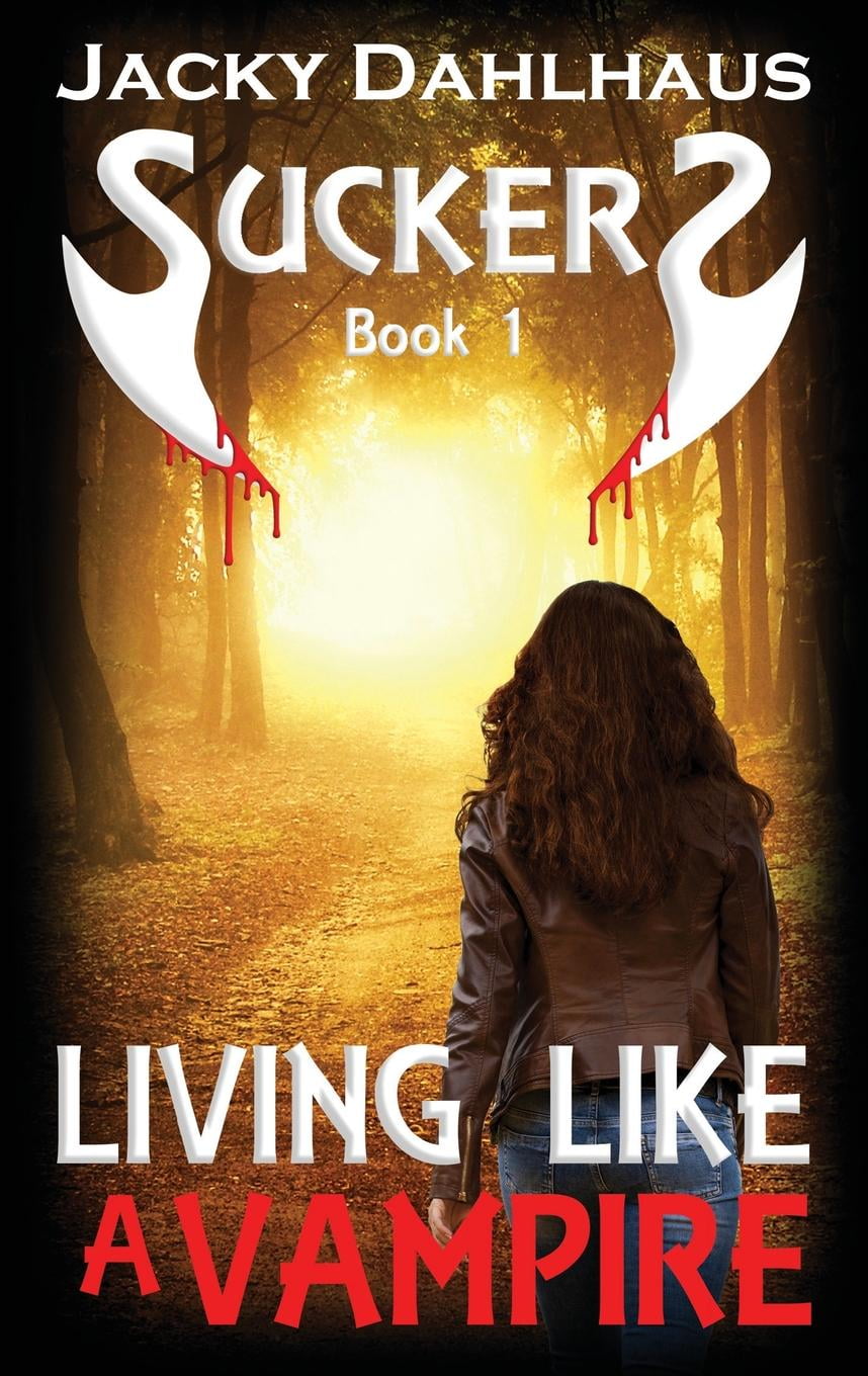 Suckers: Living Like a Vampire (Other) - Walmart.com