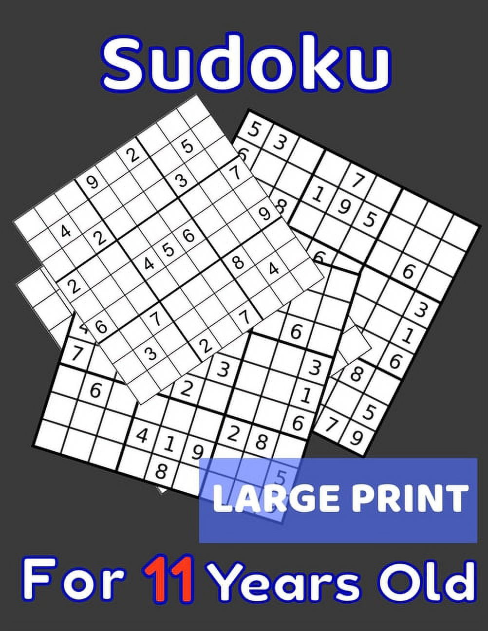Sudoku For 11 Years Old Large Print: 80 Sudoku Puzzles Easy and Medium ...