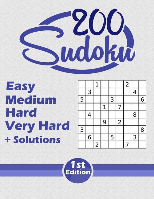 Sudoku 200 Easy Medium Hard Very hard: +200 Collection Of sudoku ...