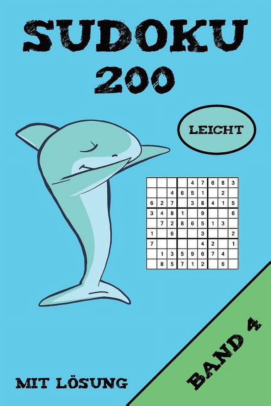 Sudoku 200 Leicht Mit Lösung Band 4: Puzzle Rätsel Heft, 9x9, 2 Rätsel pro Seite (Paperback ...
