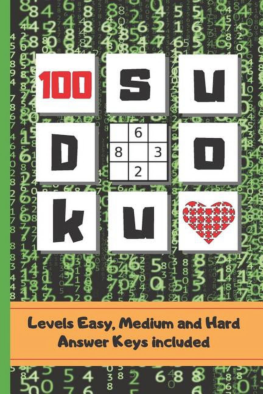 Sudoku: 6 X 9 100 SUDOKU PUZZLES BOOK WITH ANSWER KEYS INCLUDED. Three ...