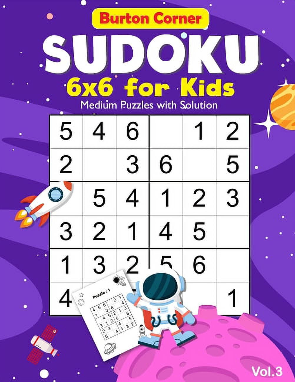 Sudoku 6x6: Sudoku for Kids: 6x6 Medium 100 Puzzles Games Book with ...