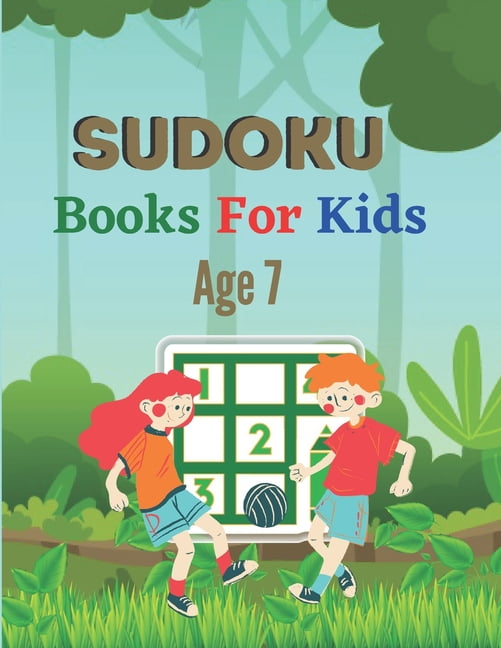 Sudoku Books For Kids Age 7: A Book Type for kids awesome and a cute ...