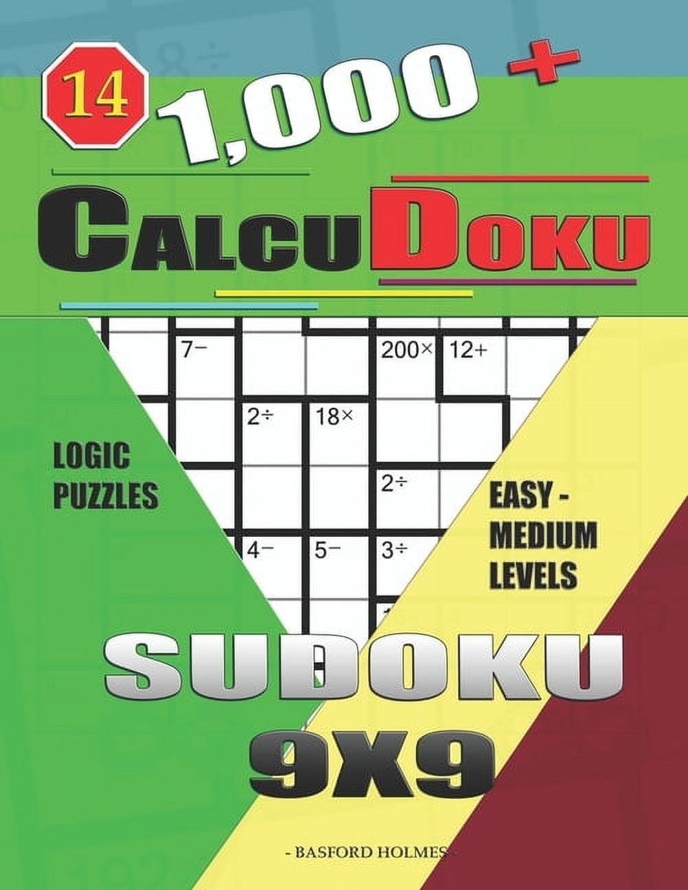 Sudoku Calcudoku 1,000 + Calcudoku sudoku 9x9: Logic puzzles easy ...