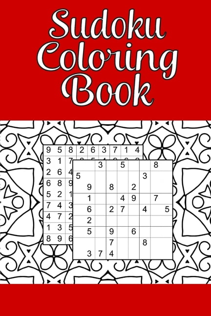 Sudoku Coloring Book: 100 Pages - 208 Puzzles - with Answer Key ...