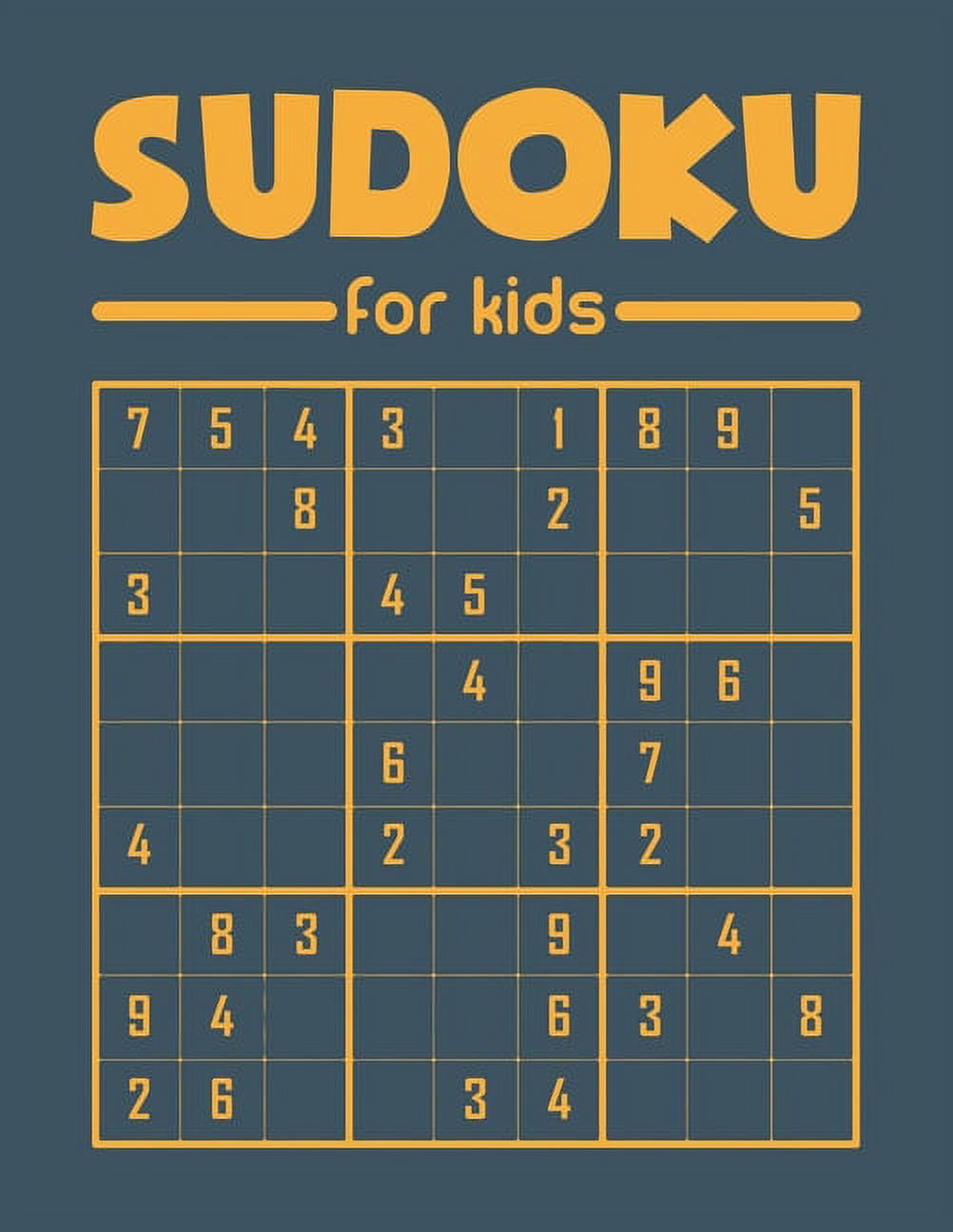 Sudoku For Kids: 260 Easy Sudoku Puzzles For Kids To Grow Brain Skills ...