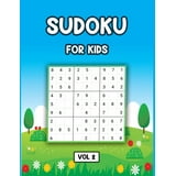 Sudoku For Kids Vol 2 : 100 Fun and Educational Sudoku Puzzles, large ...
