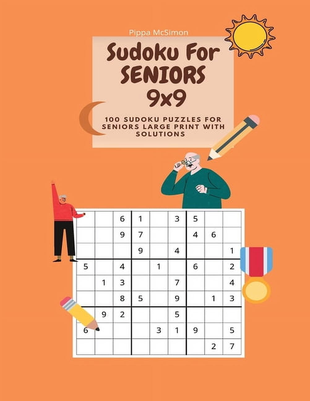 Sudoku For Seniors 9x9 - 100 Sudoku Puzzles For SENIORS LARGE PRINT ...