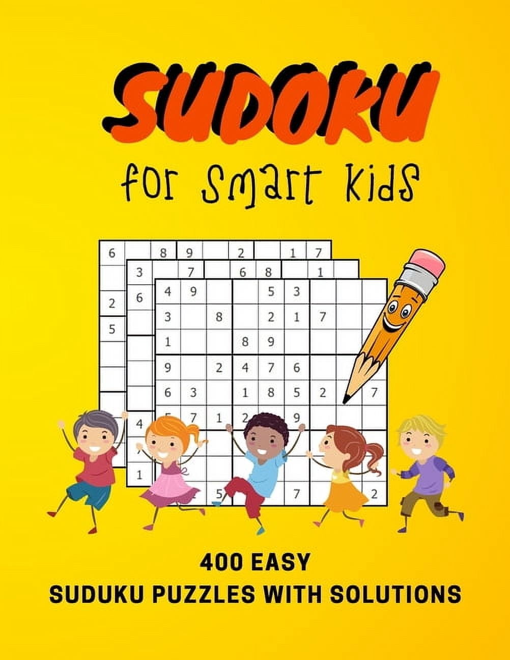 Sudoku For Smart Kids: 400 Easy Sudoku Puzzles For Kids And Beginners ...