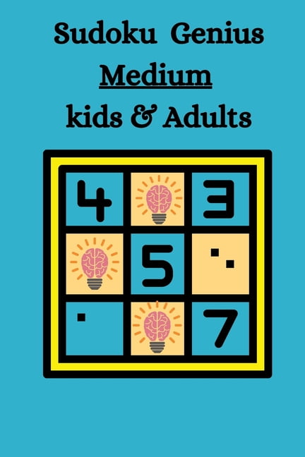 Sudoku Genius Medium Kids & Adults: Sudoko Puzzles Medium For Genius People only - Walmart.com