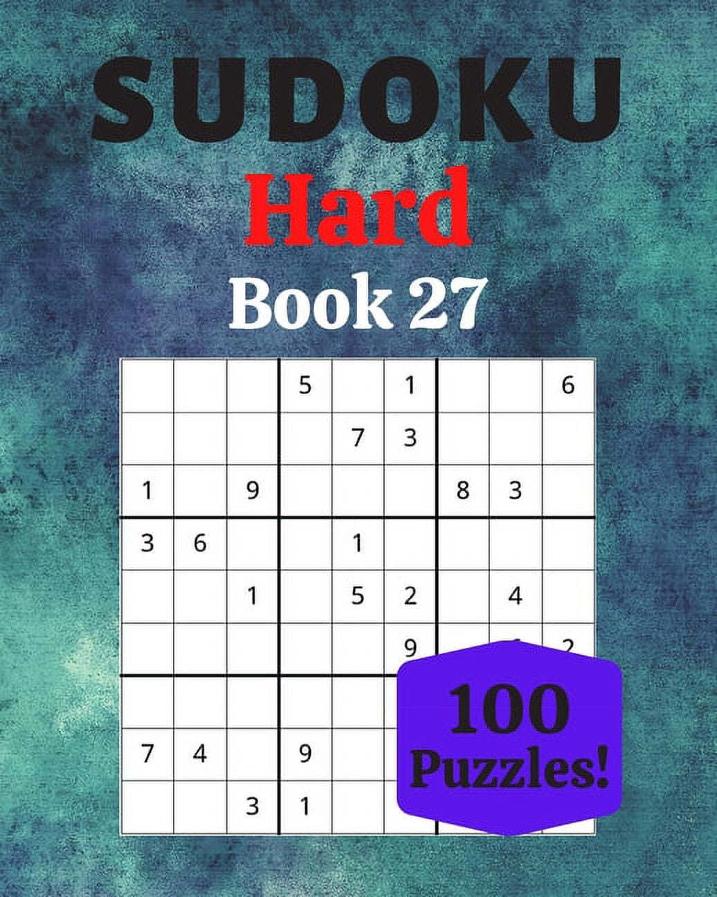 Sudoku Hard Book 27 : 100 Sudoku for Adults - Large Print - Hard ...