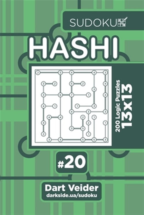 Hashi: Sudoku Hashi - 200 Logic Puzzles 13x13 (Volume 20) (Paperback ...