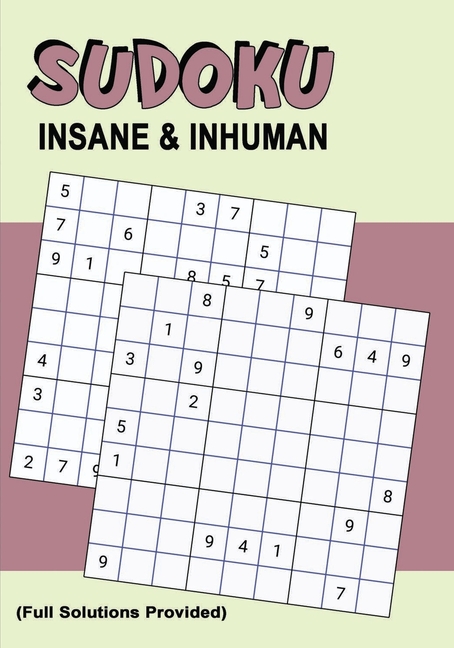 Sudoku Books for Adults Sudoku Insane & Inhuman: Killer Sudoku Puzzles ...