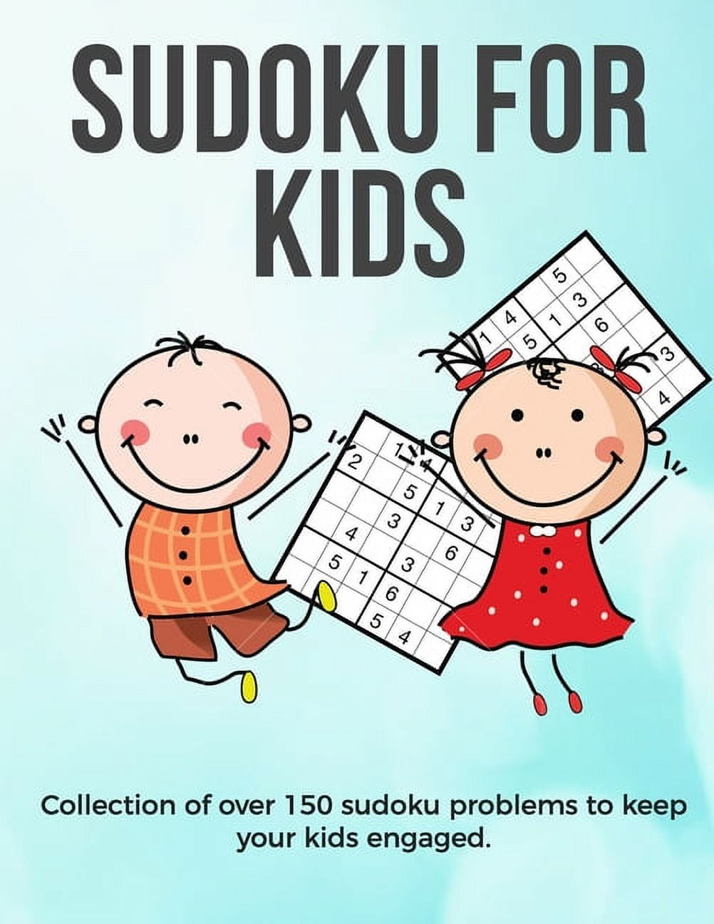 Sudoku for Kids: A collection of sudoku puzzles for kids to learn how ...