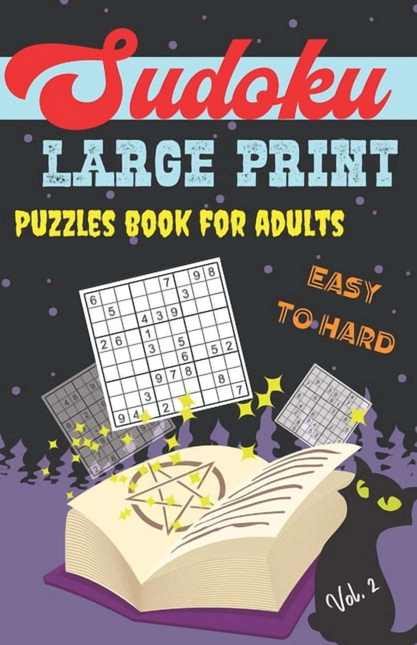 Sudoku Large Print Puzzles Book for Adults - Easy to Hard: Sudoku Book ...