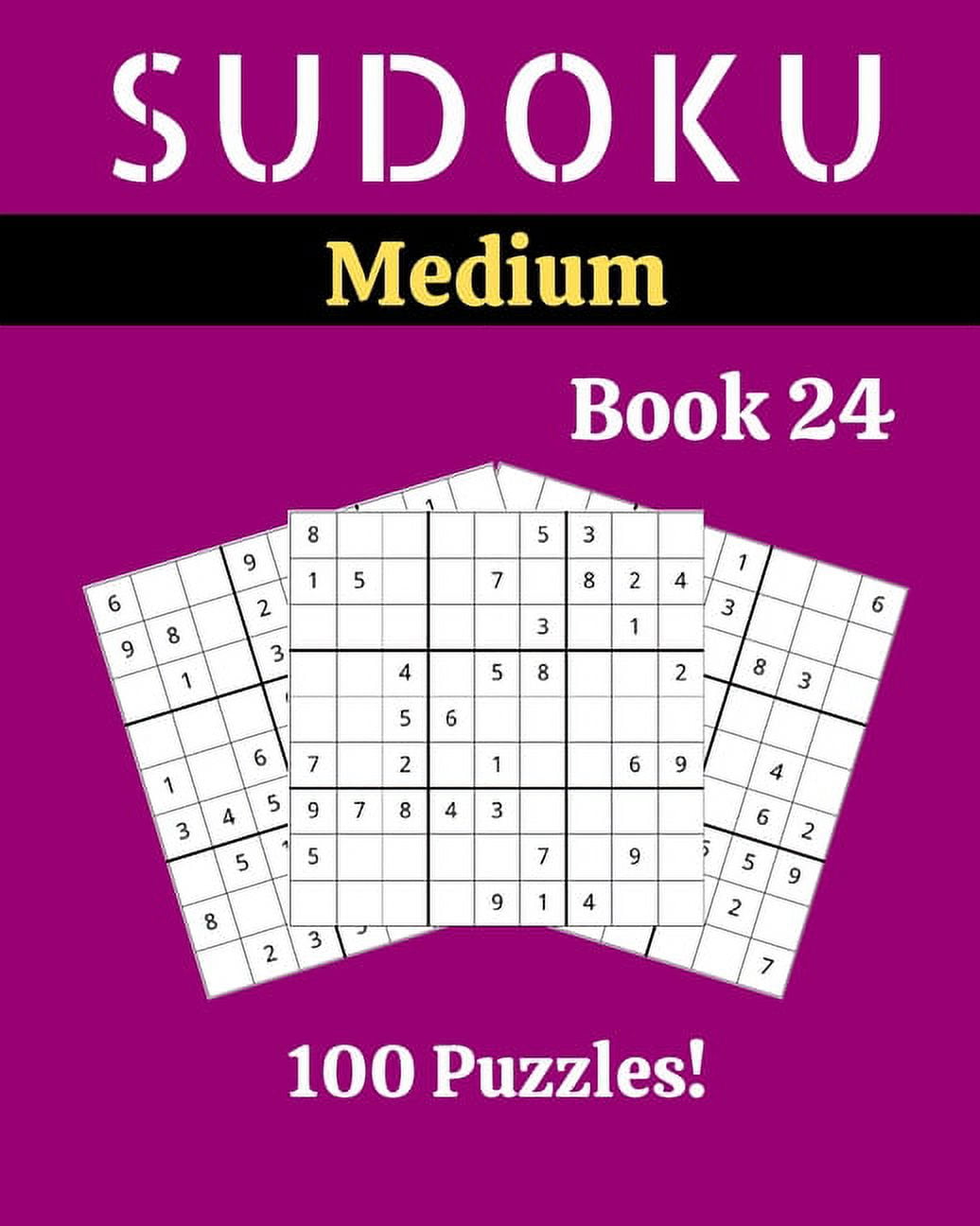 Sudoku Medium Book 24: 100 Sudoku for Adults - Large Print - Medium ...