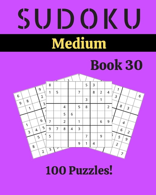 Sudoku Medium Book 30: 100 Sudoku for Adults - Large Print - Medium ...