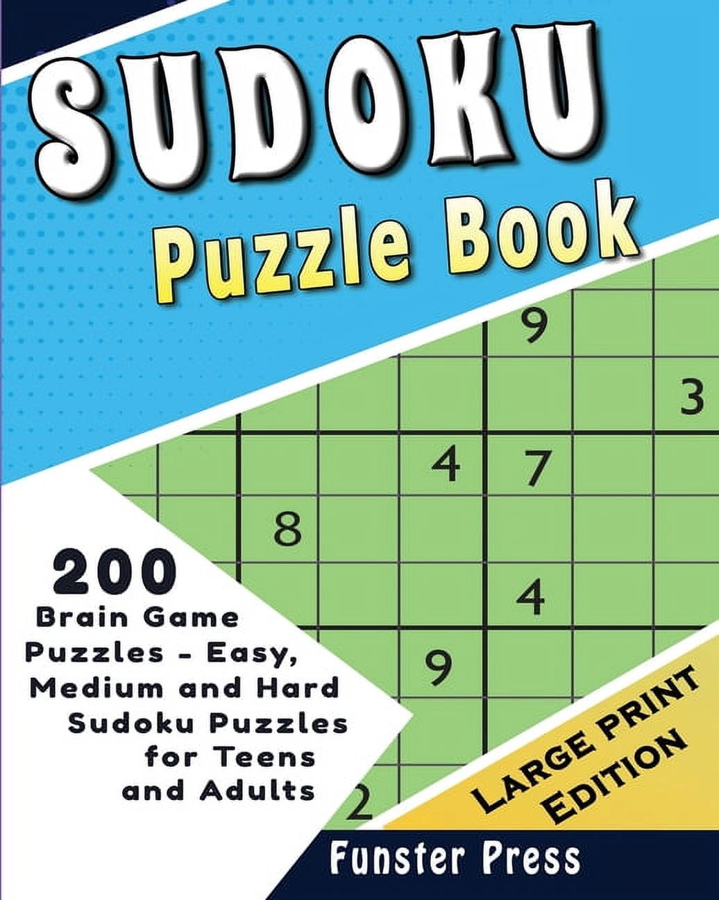 Sudoku Puzzle Book: 200 Brain Game Puzzles - Easy, Medium and Hard ...