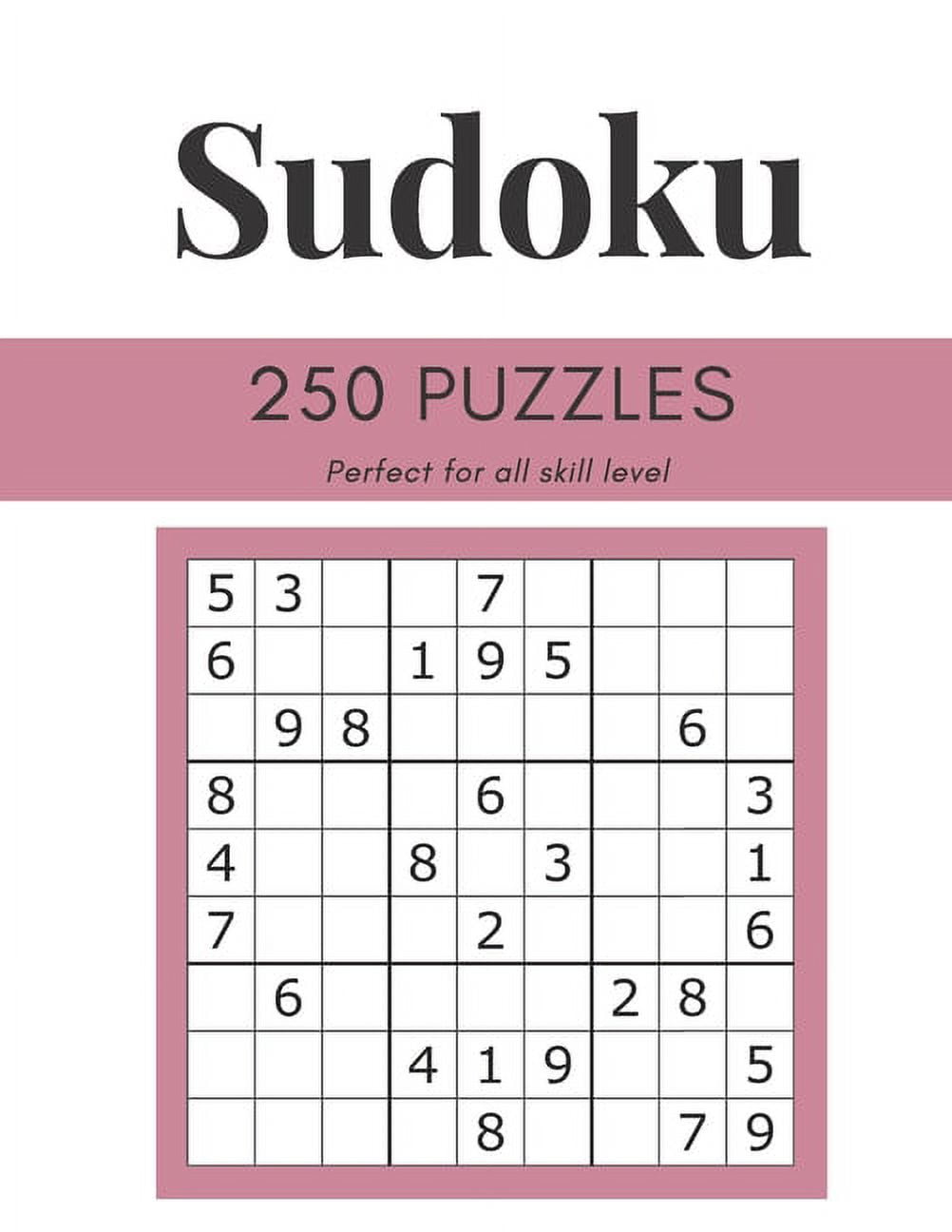 Sudoku Puzzle Book: 250 Medium to Very Hard Sudoku Puzzles for All Ages ...