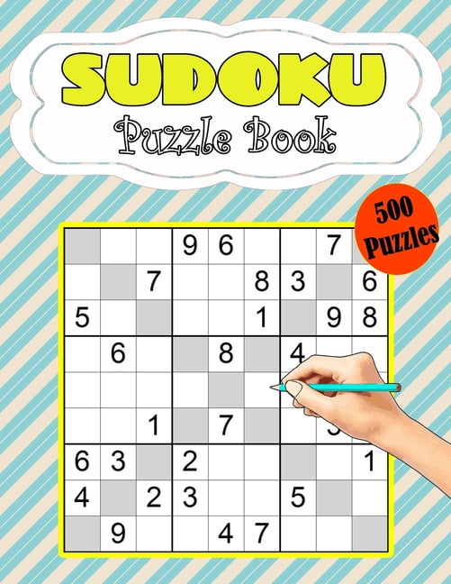 Sudoku Puzzle Book 500 Puzzles: Sudoku Puzzle Book Brain Games Sudoku ...
