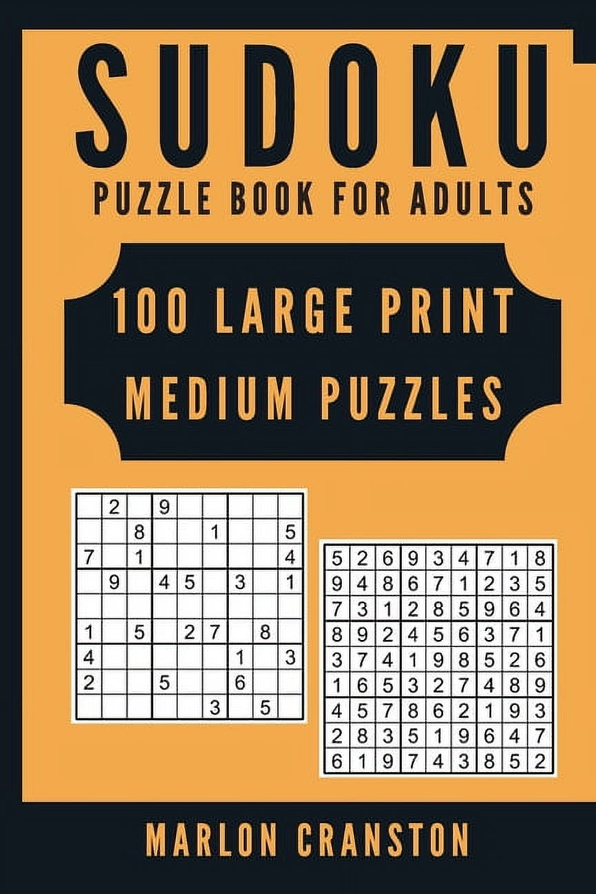 Sudoku Puzzle Book For Adults: 100 Large Print Medium Puzzles for ...