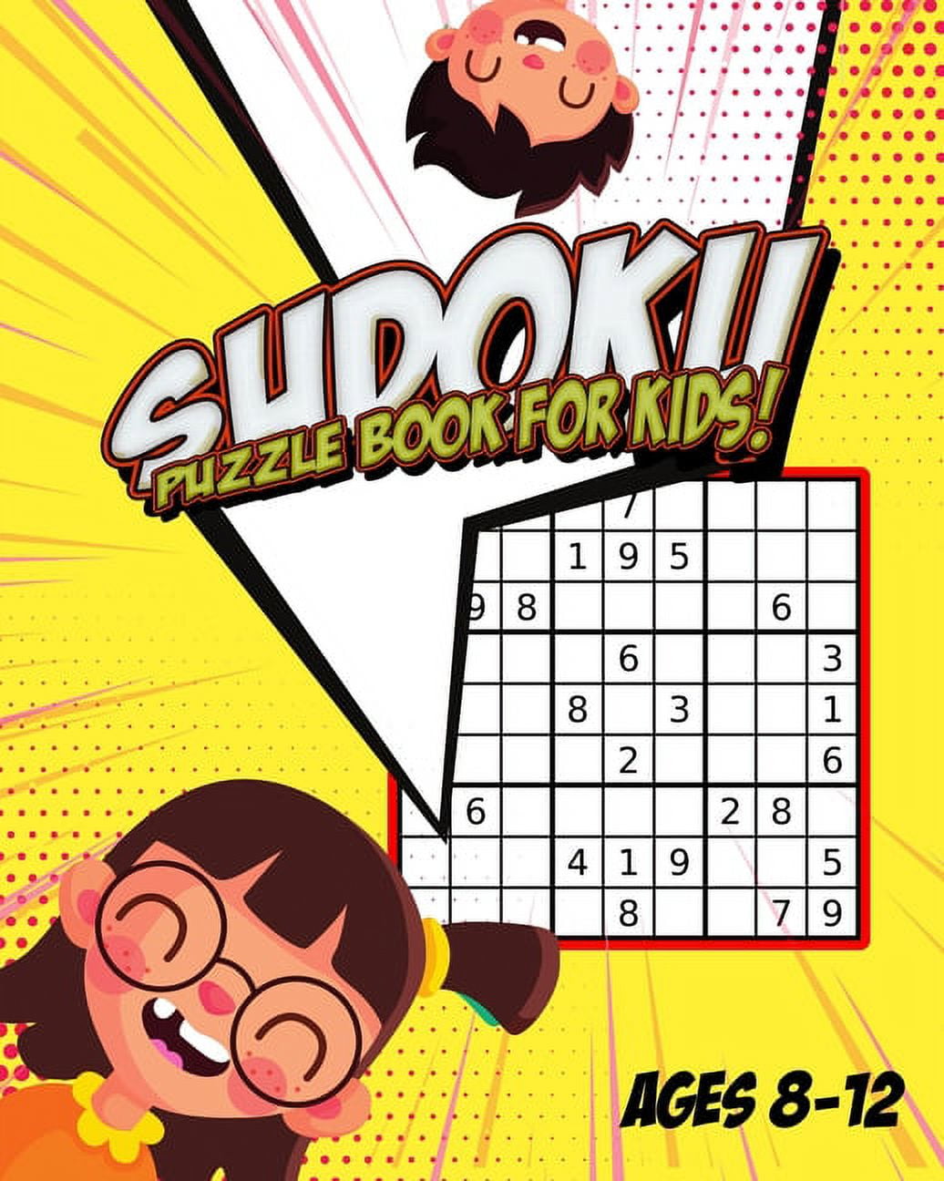 Sudoku Puzzle Book For Kids 8-12: Improve memory, logic and critical ...