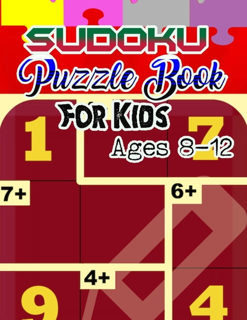 Sudoku Puzzle Book For Kids Ages 8-12 : 235 Sudoku Puzzles For Kids ...