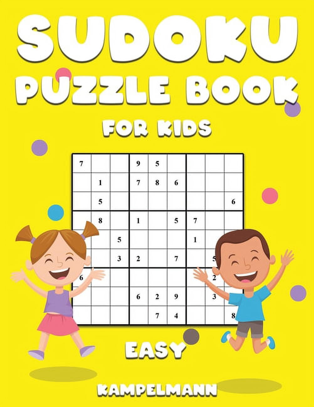Sudoku Puzzle Book for Kids Easy : 200 Easy Difficulty Sudokus for Kids ...