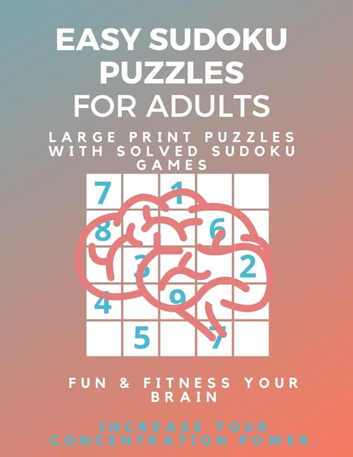 Sudoku Puzzle Books: Easy Sudoku Puzzle Book for Beginners: Large Print ...