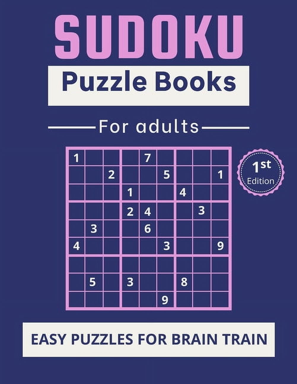 Sudoku Puzzle Books for Adults: Easy puzzles for brain train - 40 ...